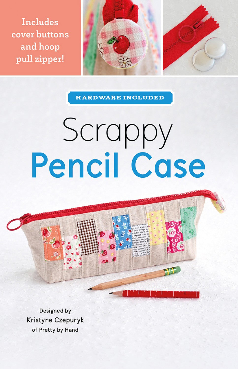 Scrappy Pencil Case Kit – Stitch Fabric Company